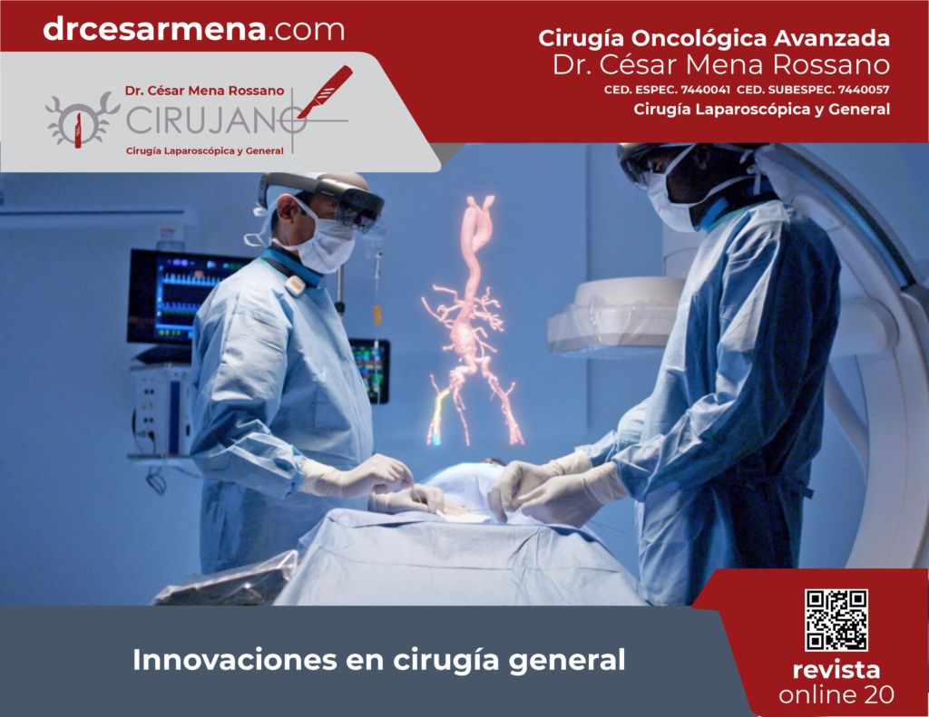 Innovaciones en cirugía general – Dr. César Mena Rossano